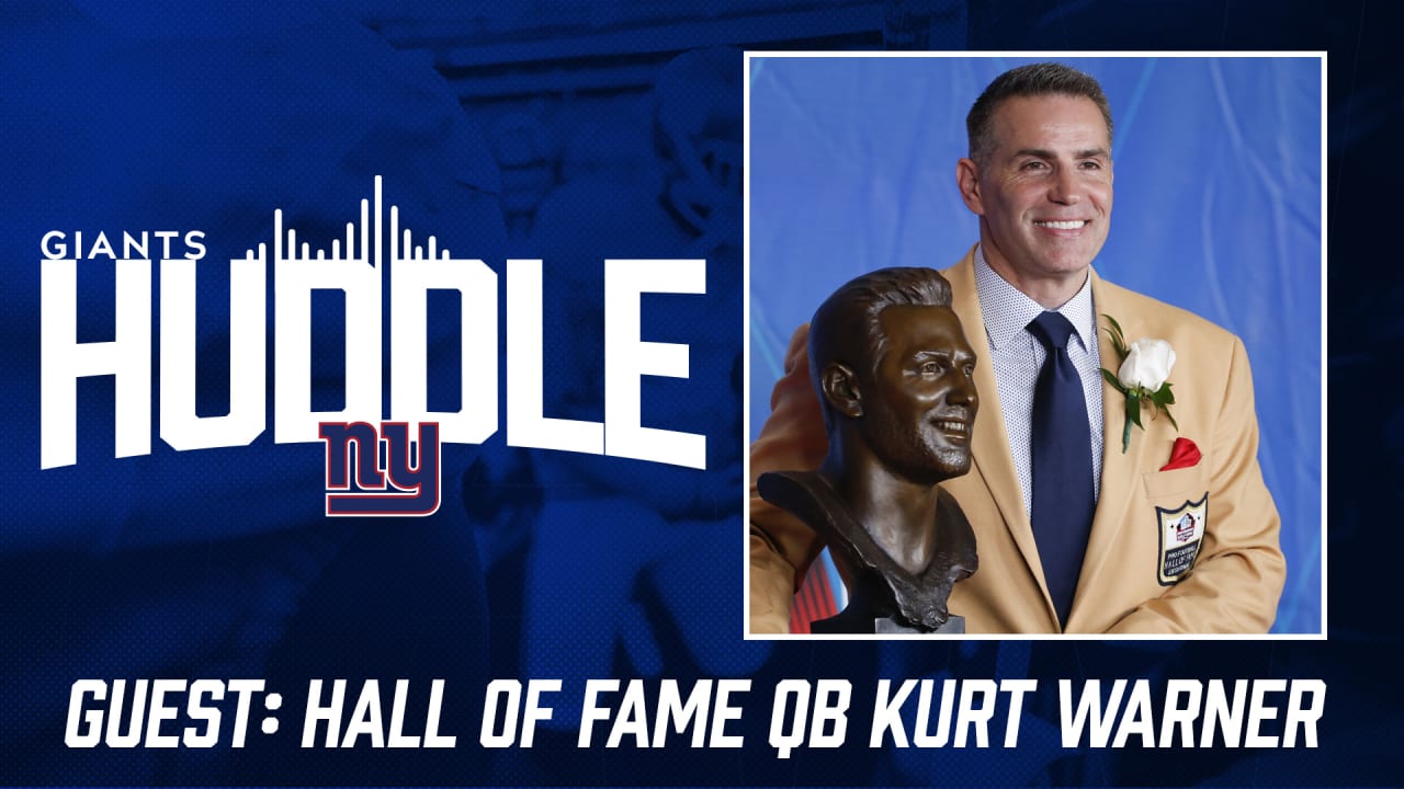 Giants Huddle | Hall of Fame QB Kurt Warner