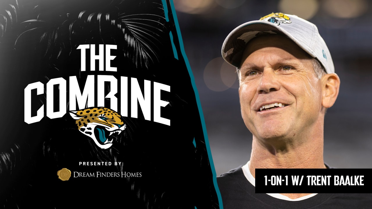 GM Trent Baalke on Building For the Now & the Future | Jacksonville Jaguars GM Trent Baalke on Building For the Now & the Future | Jacksonville Jaguars