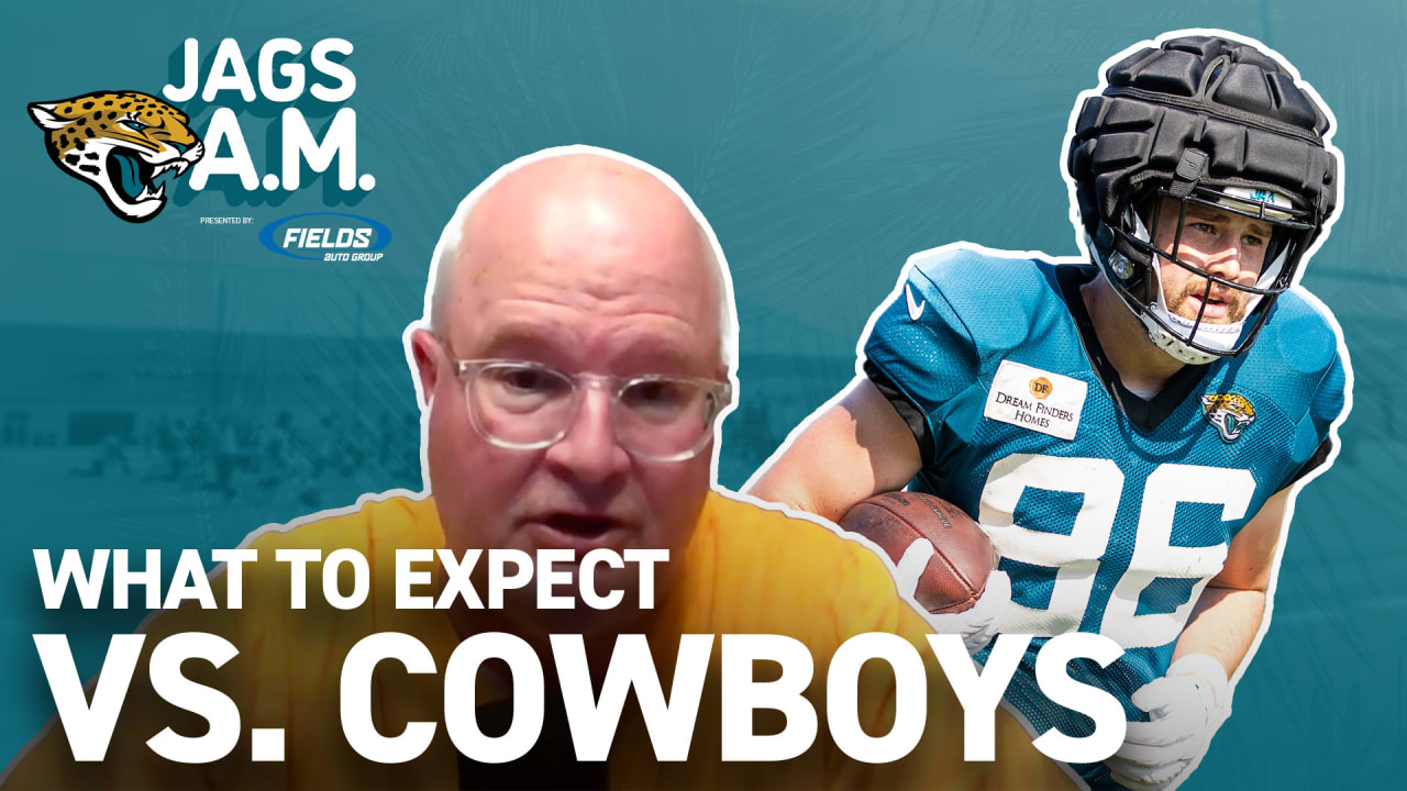 Preseason Debut Forecast & State of the Cowboys | Jags A.M ...
