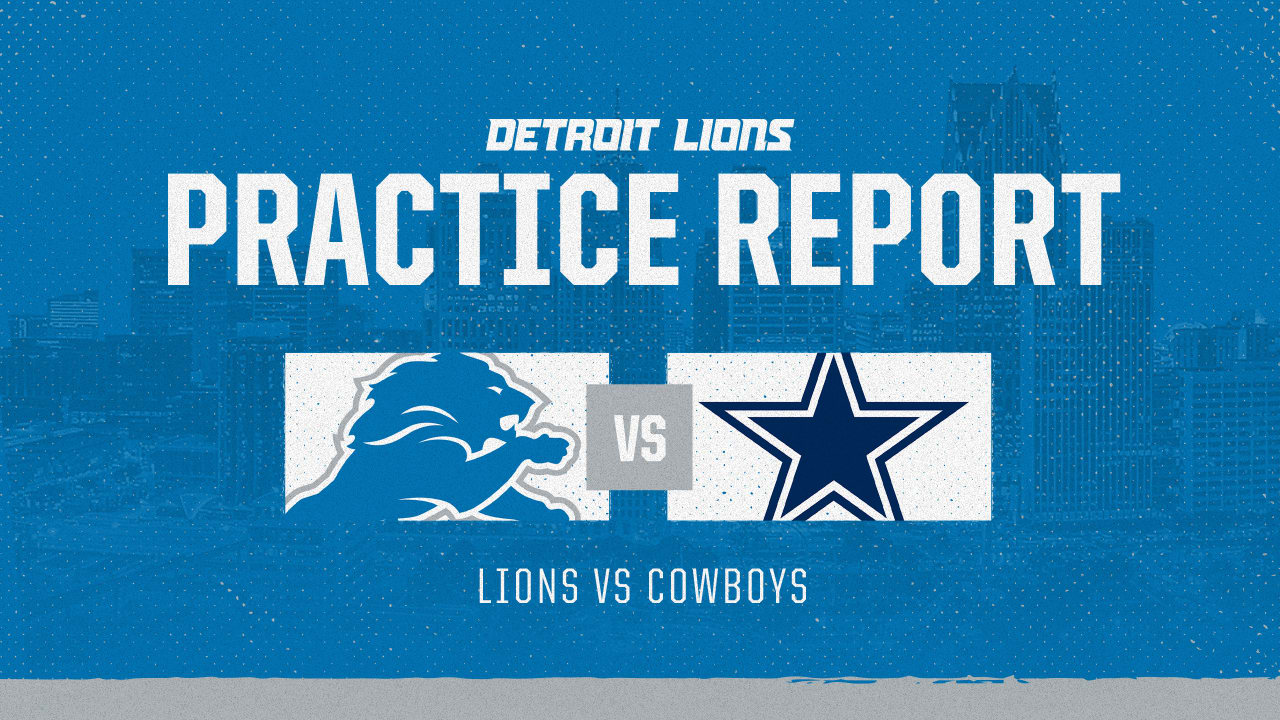 Lions vs. Cowboys practice report: Nov. 13