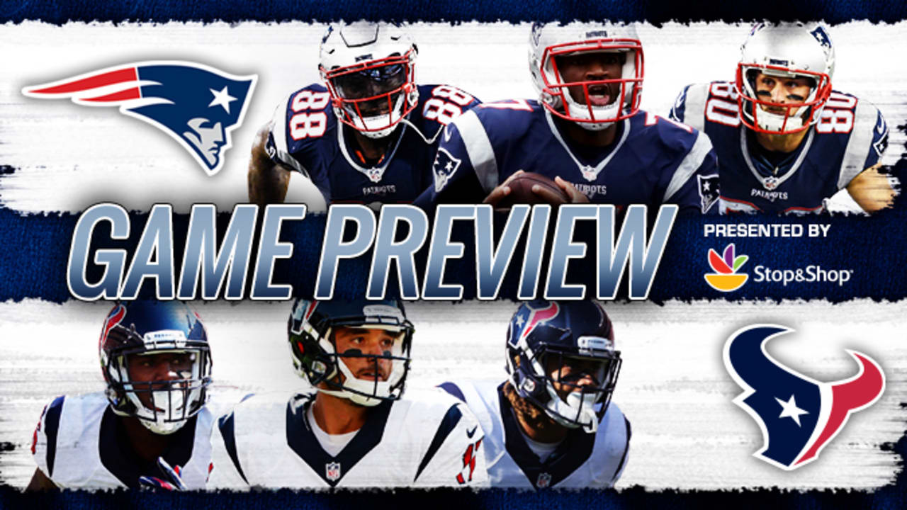 Game Preview: Texans at Patriots