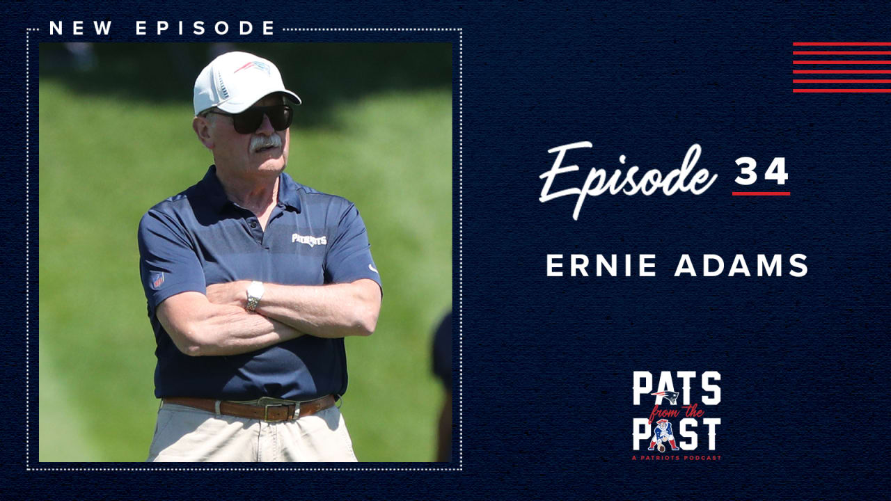 Pats from the Past: Episode 34, Ernie Adams