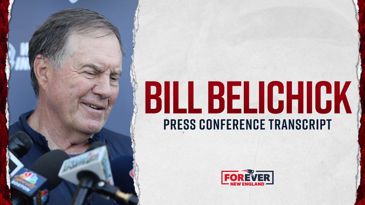 Transcript: Bill Belichick Press Conference 8/22