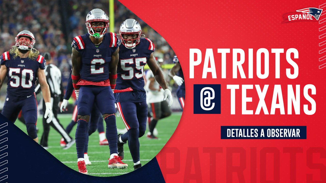 Patriots vs Texans: Detalles por observar