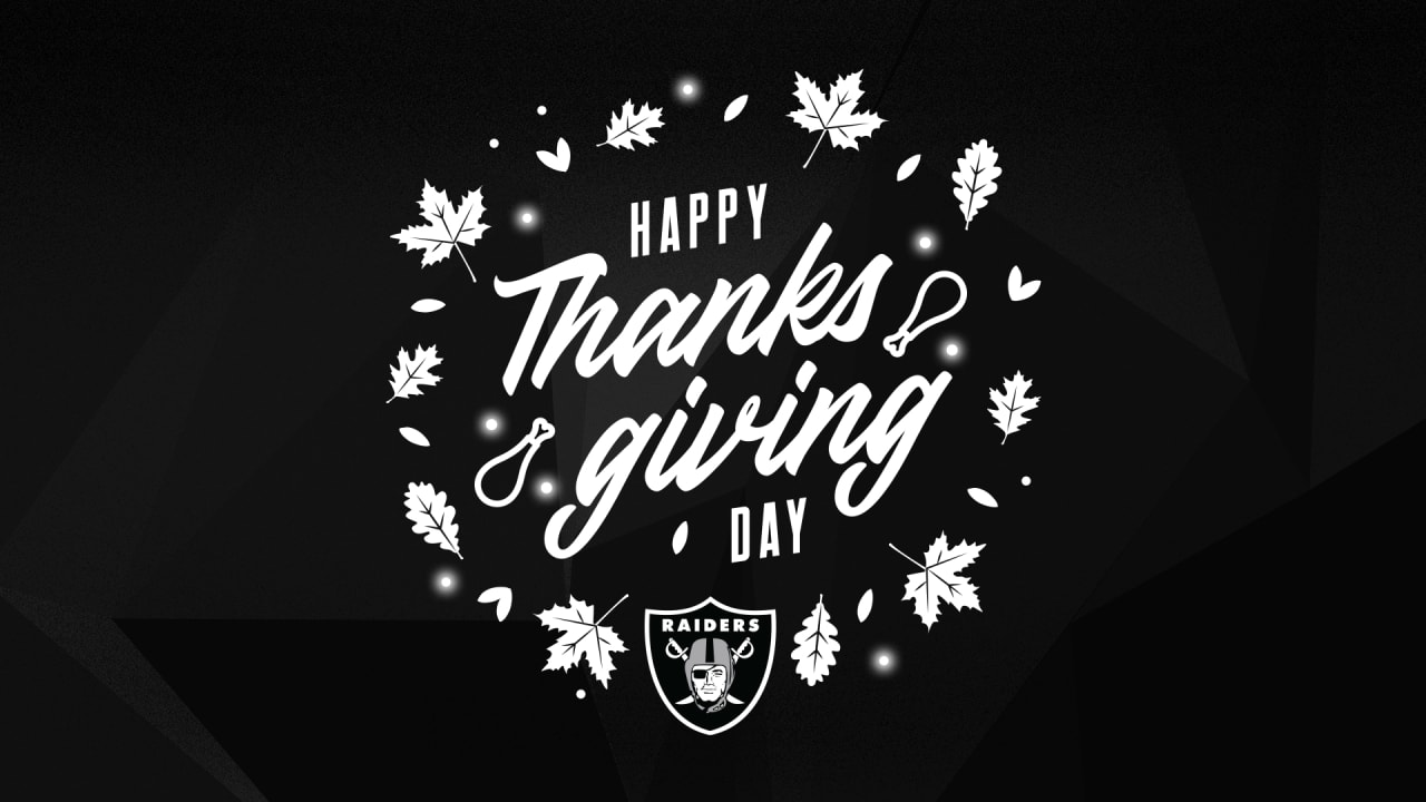 Happy Thanksgiving, Raider Nation!