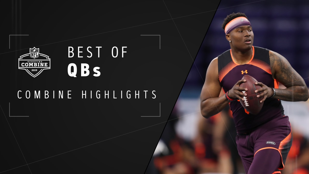 2019 NFL Combine: Best of QBs