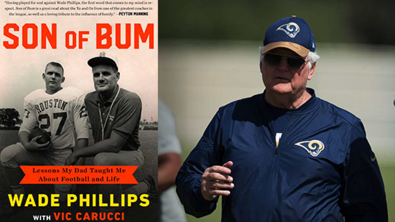 Read an Excerpt From Wade Phillips' New Book "Son of Bum"