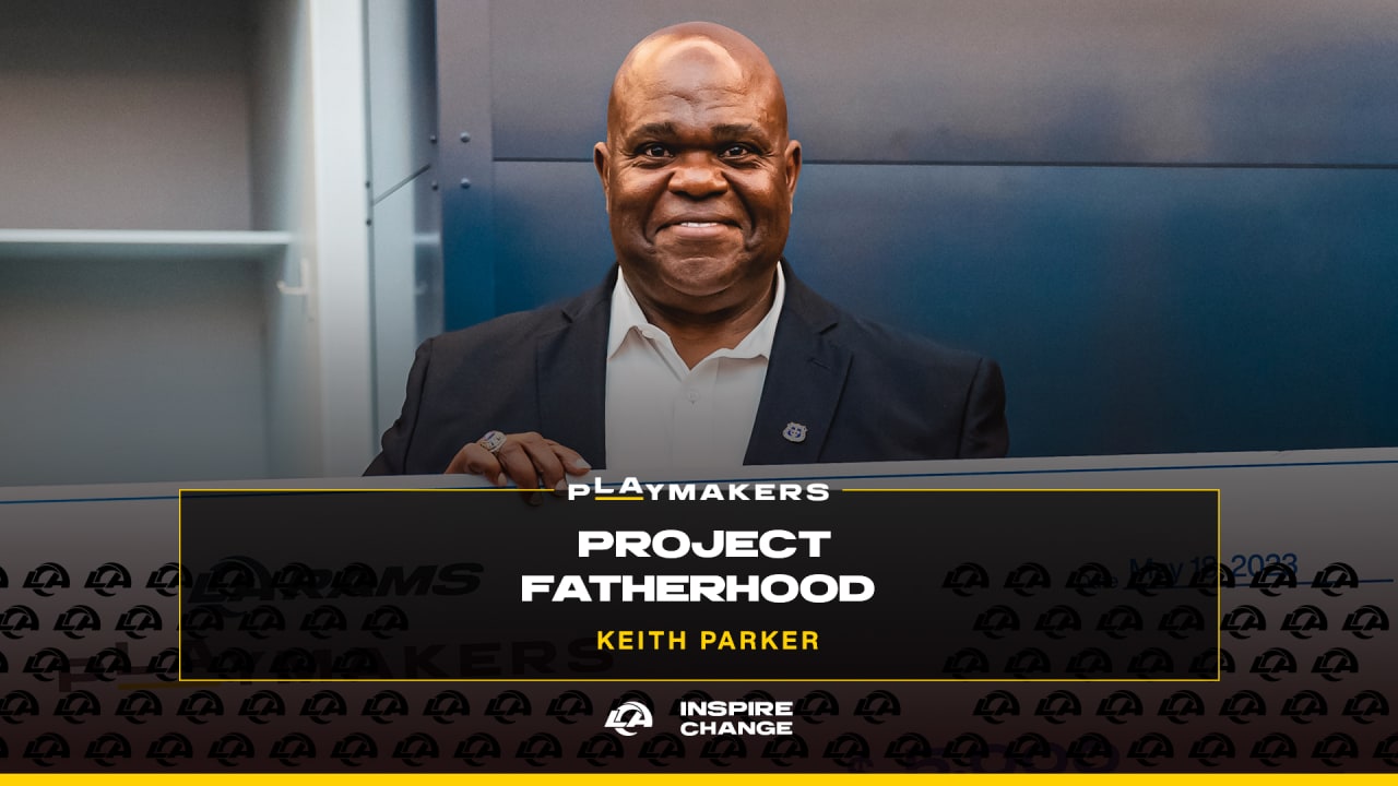 Director of Project Fatherhood Keith Parker is Rams' fourth 'pLAymaker ...