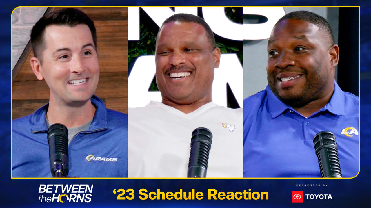 Los Angeles Rams Between The Horns Ep. 171 | 2023 schedule reaction ...