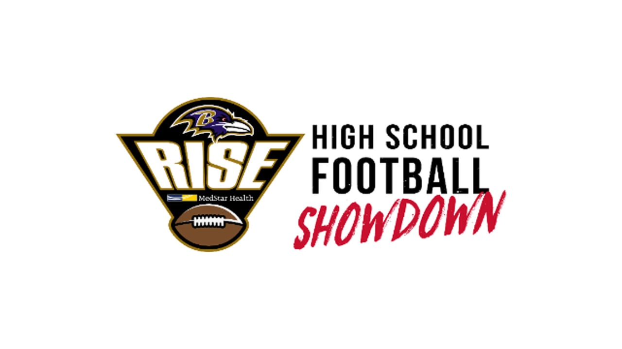 Press Release: Ravens Rise High School Football Showdown