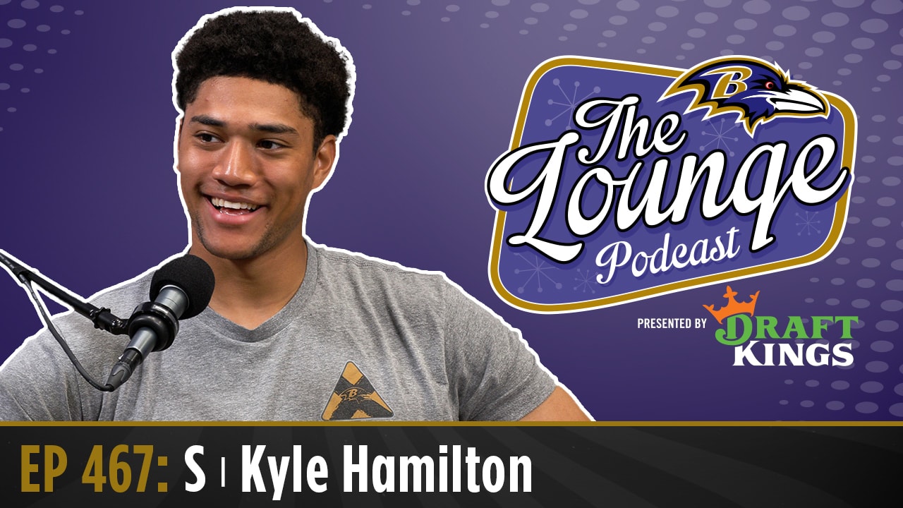 Kyle Hamilton Joins The Ravens Lounge Podcast