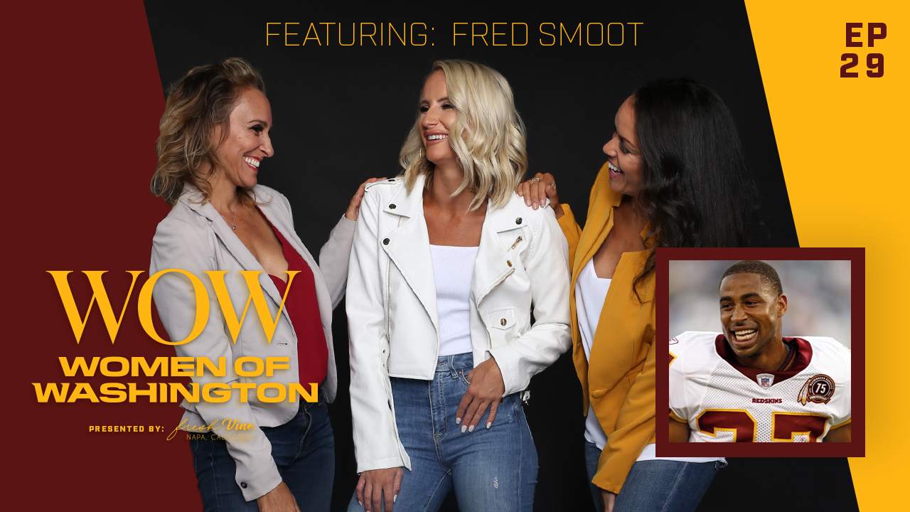 The Man, The Myth, The Legend: Fred Smoot | WOW! Show | Episode 29