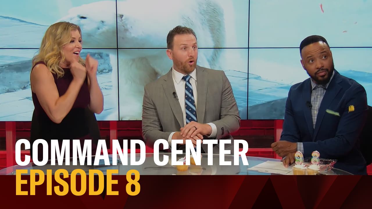 Command Center | Episode 8