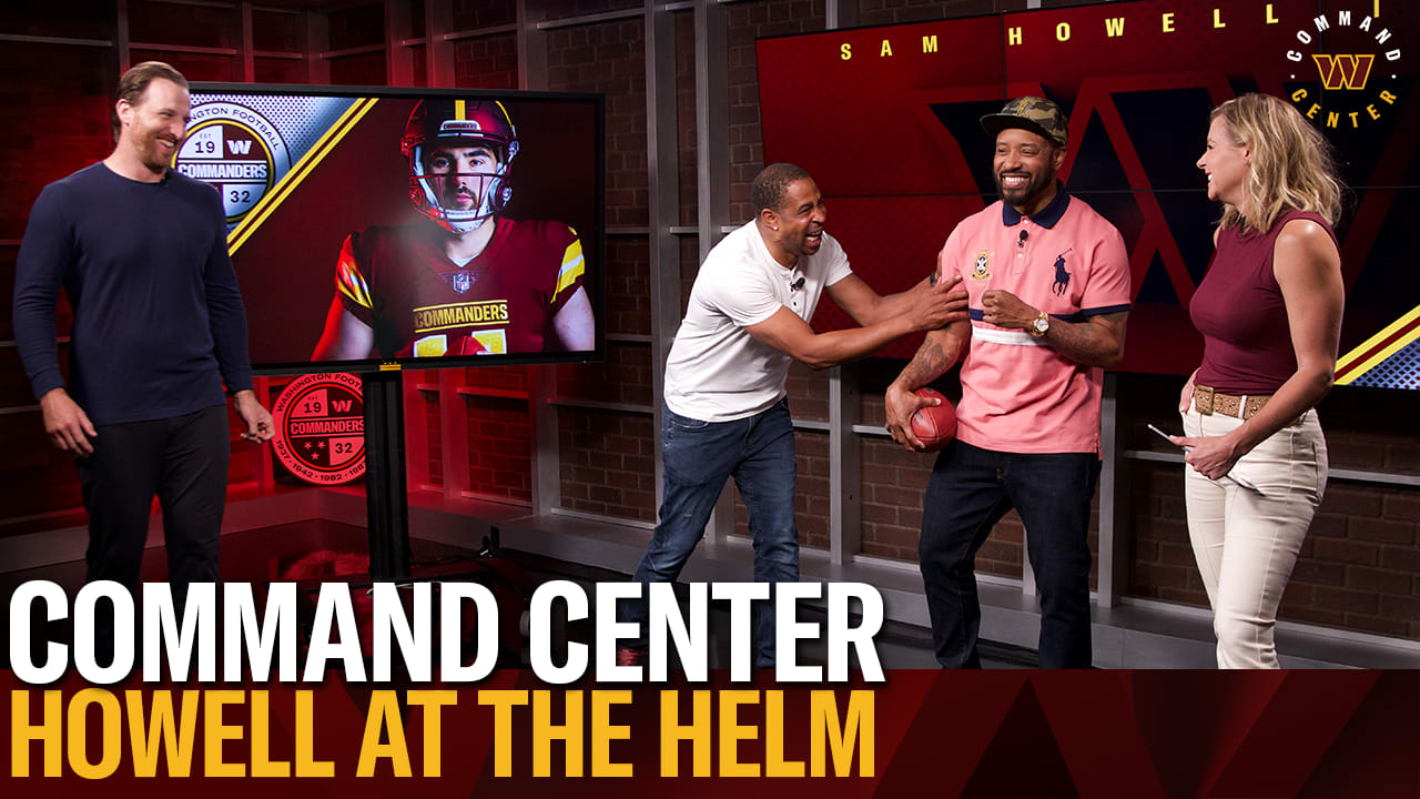 Sam HOWell 'BOUT them Commanders!? | Command Center | Washington Commanders