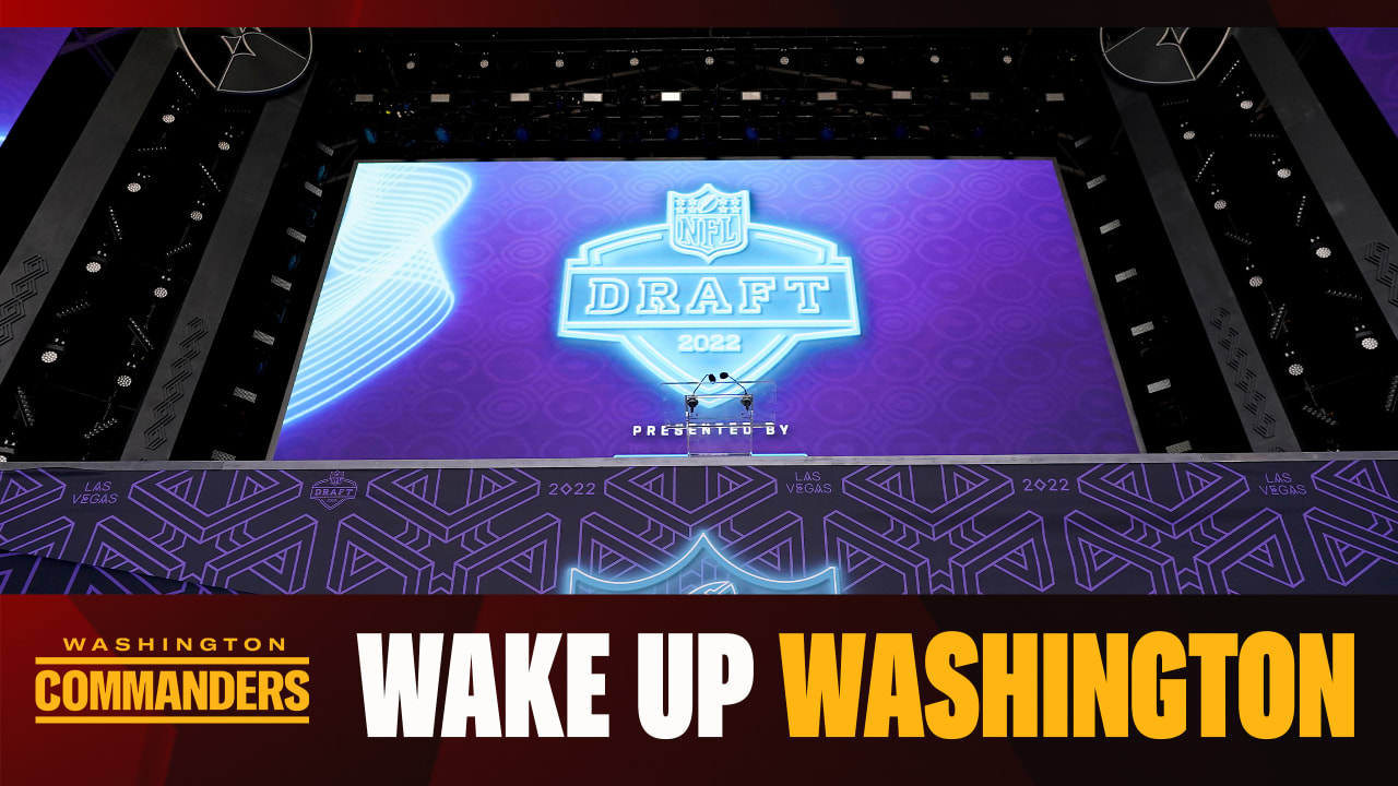 Wake Up Washington | The final countdown to the NFL Draft