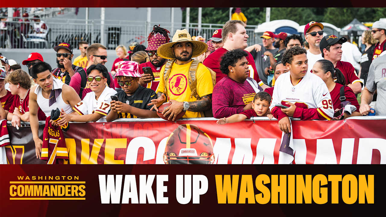 Wake Up Washington | Commanders fans show up in droves for training camp