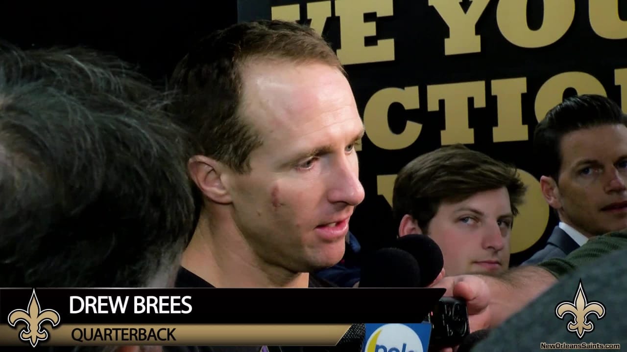 Drew Brees, "We're just focused on staying in the moment"