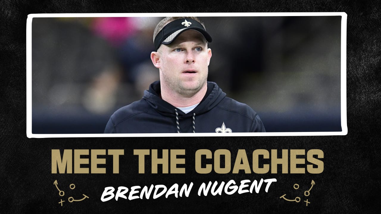 Meet the New Orleans Saints coaches: Brendan Nugent