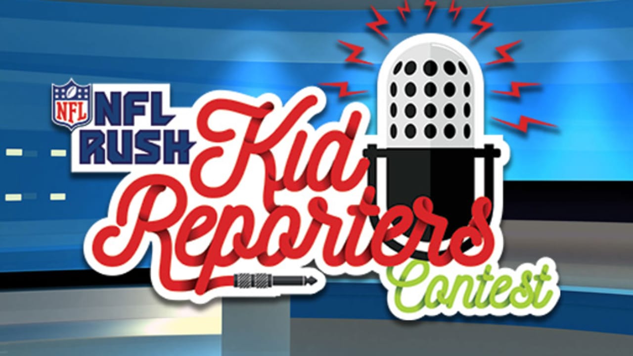 NFL Rush Kid Reporters Contest Launches