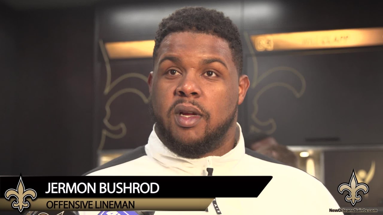 Jermon Bushrod: 'You have to embrace this opportunity'