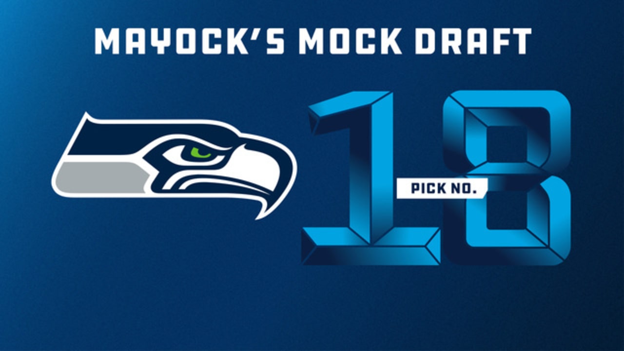 Mike Mayock 2018 Mock Draft: Seattle Seahawks | No. 18