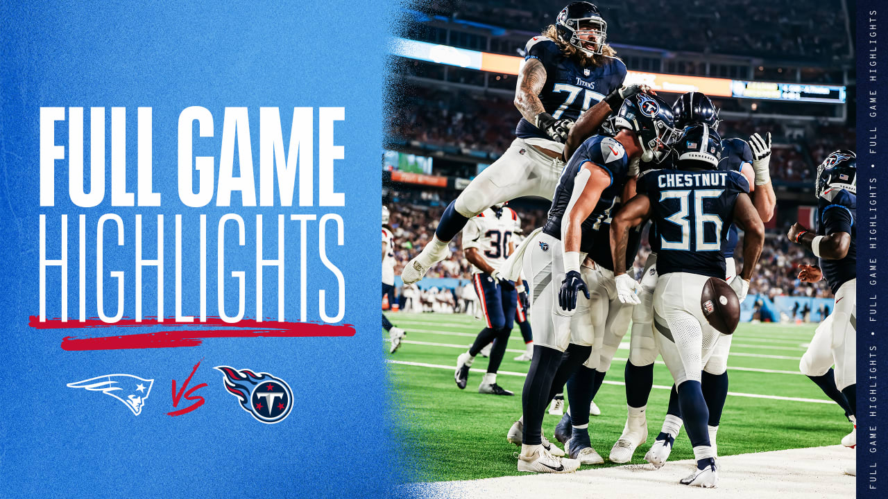 Patriots vs. Titans highlights Preseason Week 3 | Game Highlights