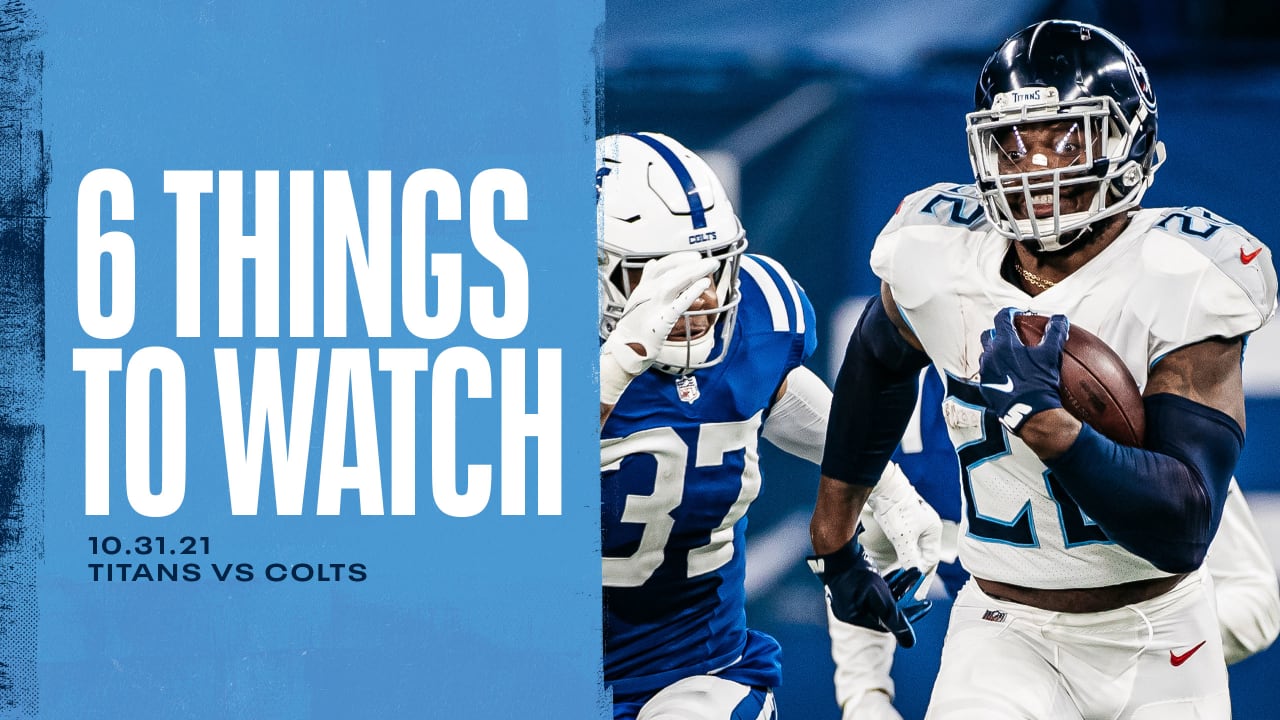 Six Things to Watch in Titans vs Colts on Sunday in Indianapolis