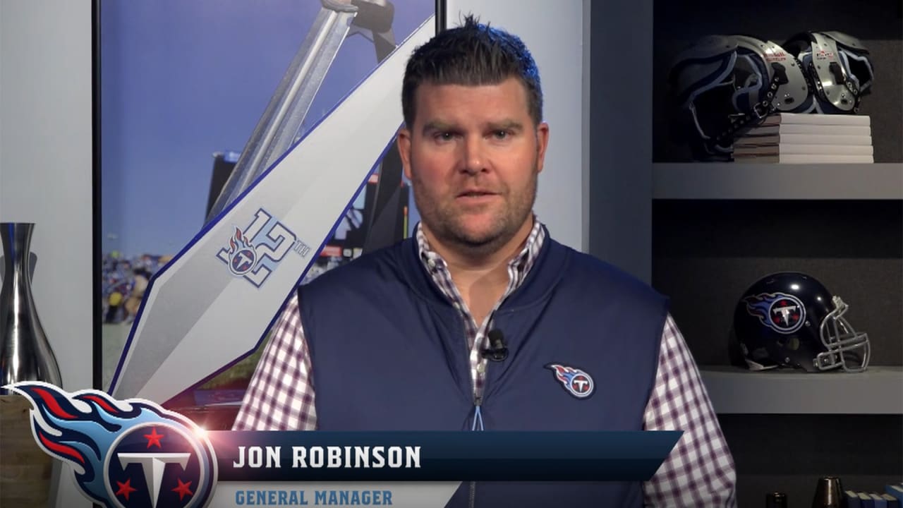 A Message from Titans GM Jon Robinson