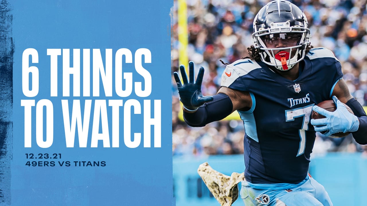 Six Things to Watch in Titans vs 49ers Tonight at Nissan Stadium