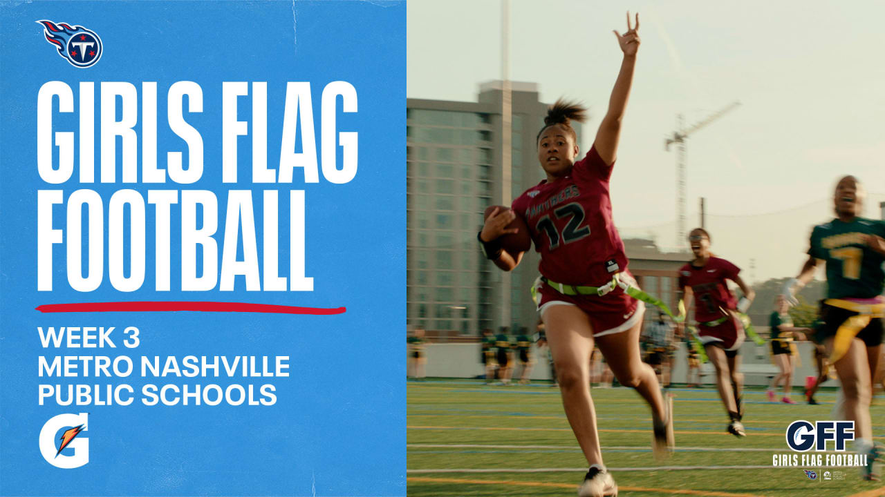 MNPS Girls Flag Football Week 3 Coverage fueled by Gatorade | Girls ...