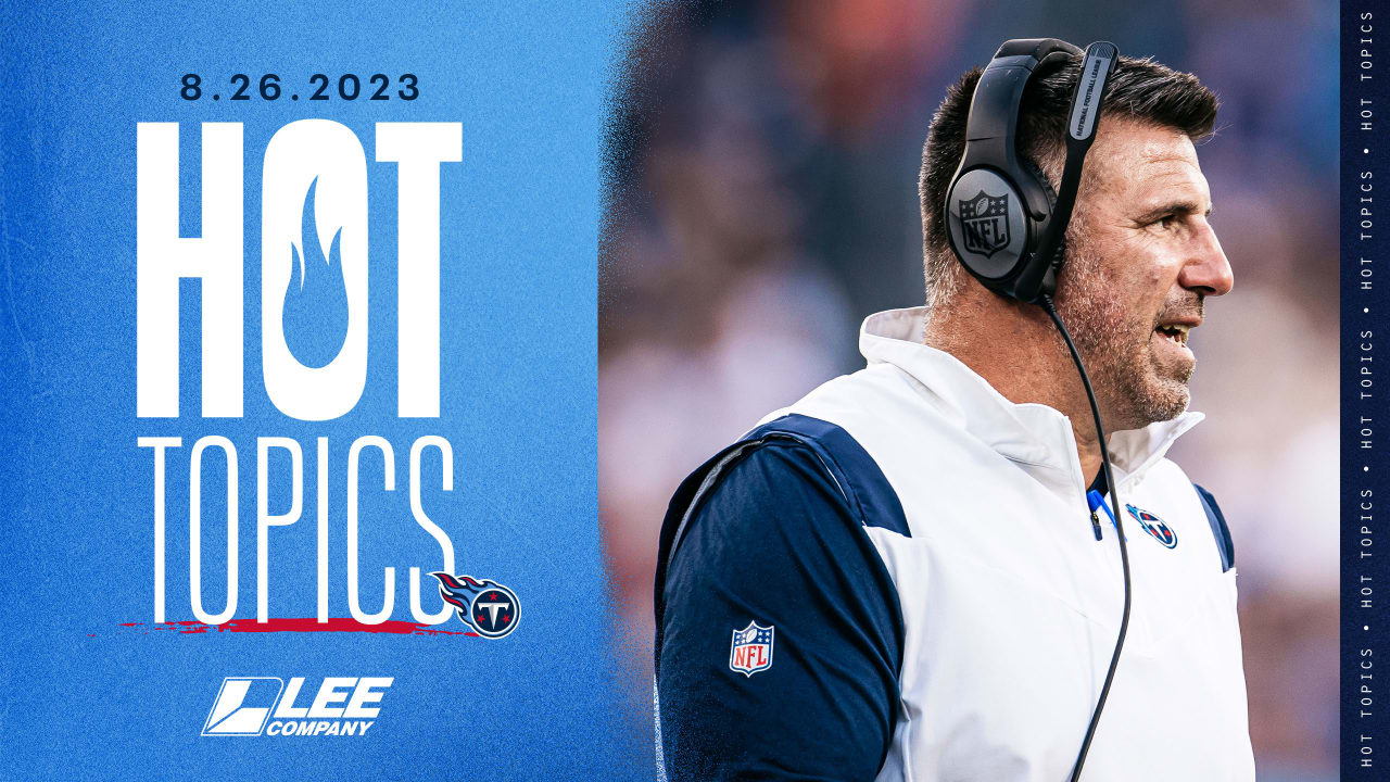 Hot Topics From Titans HC Mike Vrabel's Saturday Presser