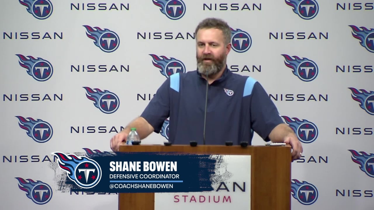 Titans Defensive Coordinator Shane Bowen Press Conference