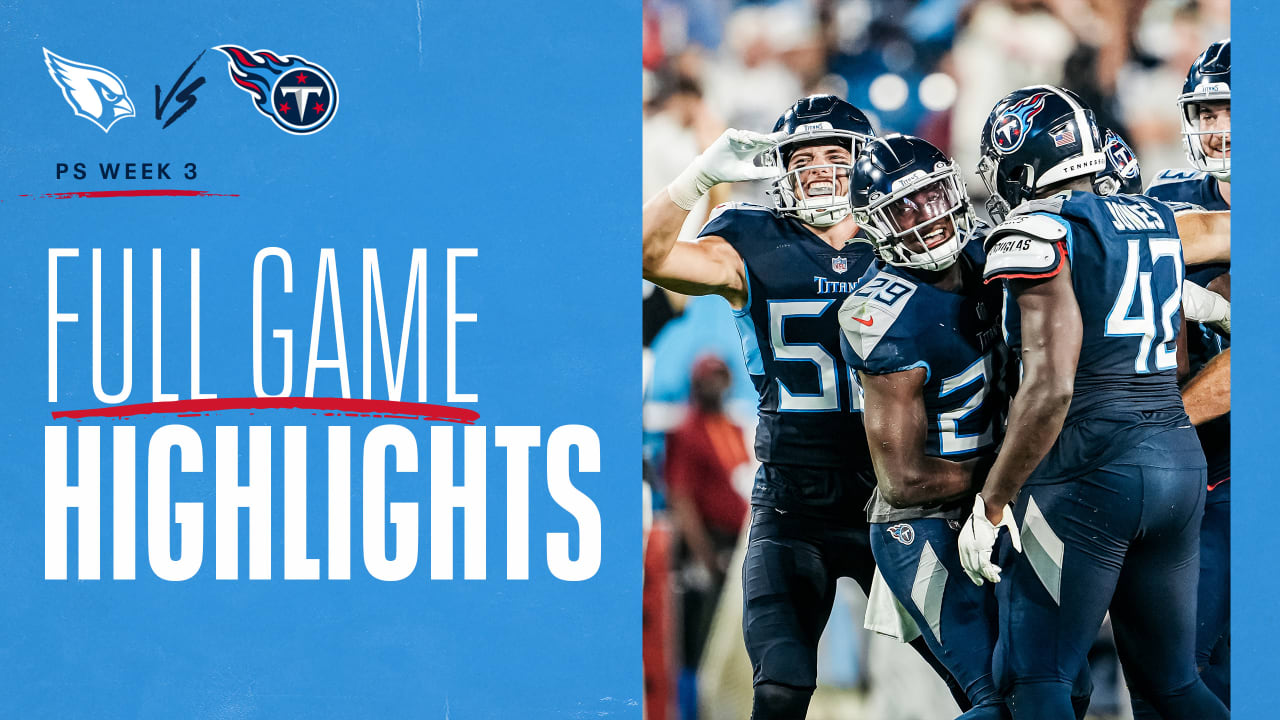 Cardinals vs. Titans Highlights Preseason Week 3 | Game Highlights