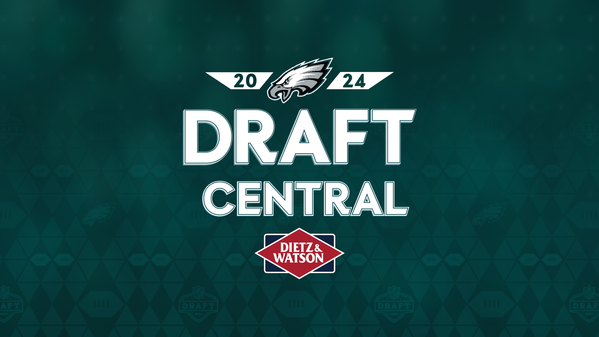 Philadelphia Eagles Draft Central presented by Dietz and Watson