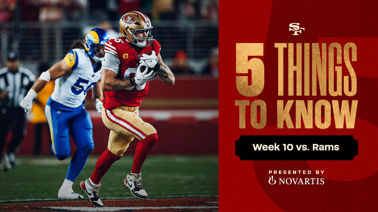 5 Things to Know: 49ers Week 10 Contest vs. Los Angeles Rams