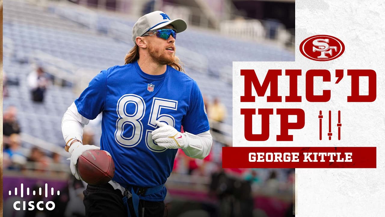 Mic'd Up: Behind the Scenes of the NFL Pro Bowl with George Kittle
