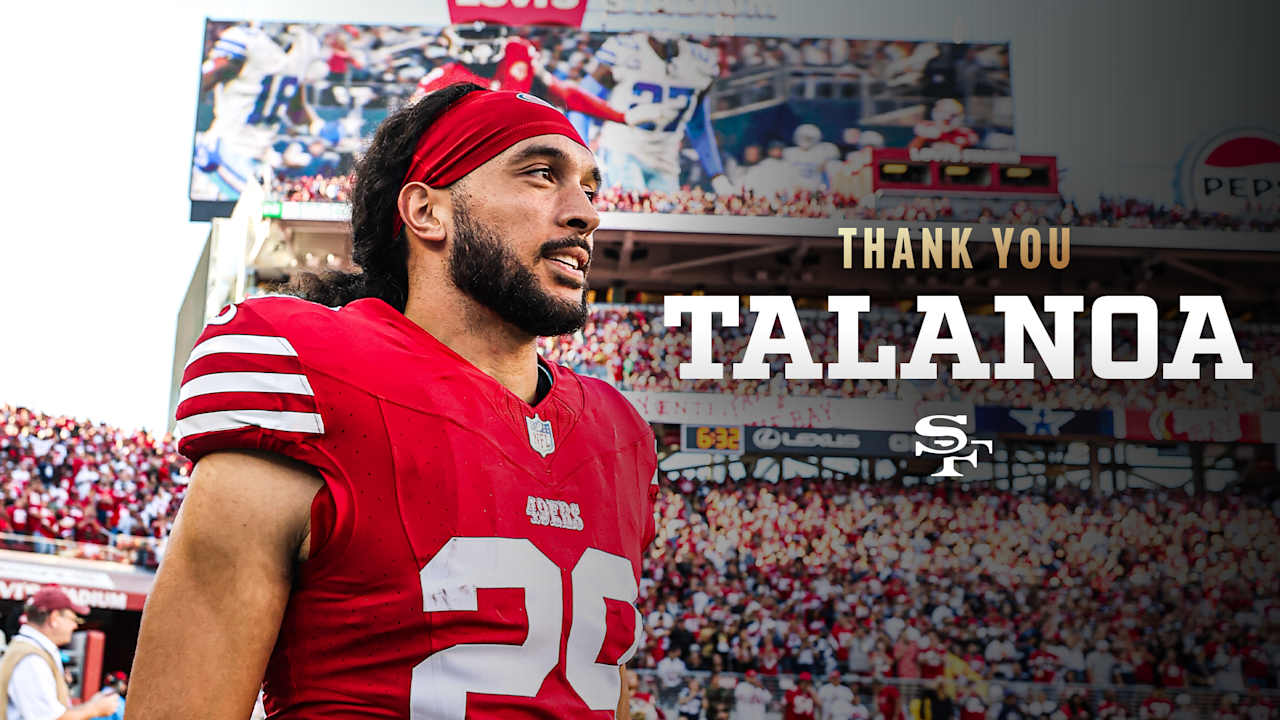 Thank You Talanoa Hufanga | 49ers Webzone