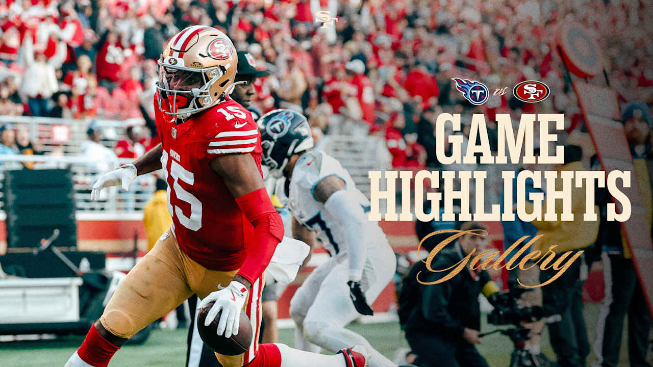 Tennessee Titans vs. San Francisco 49ers Game Highlights