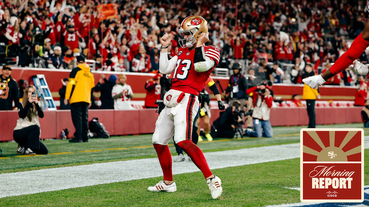 Morning Report: 49ers Top Touchdown Celebrations, Looking Ahead ️