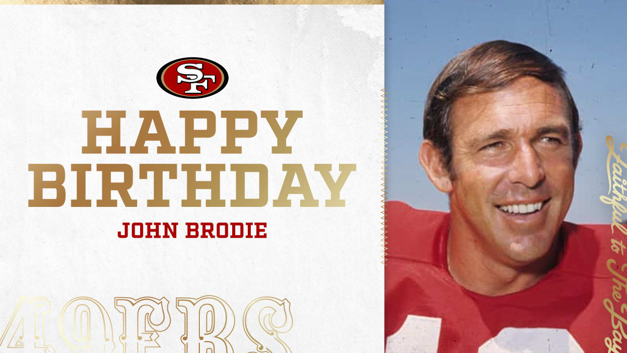 Happy Birthday to John Brodie!