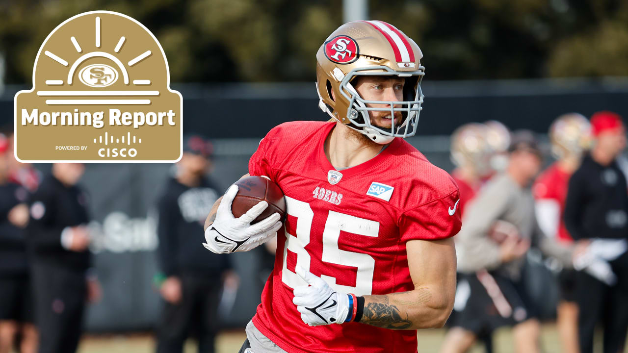 Morning Report: Kittle Shares Stories Behind His Viral NFL Moments ️