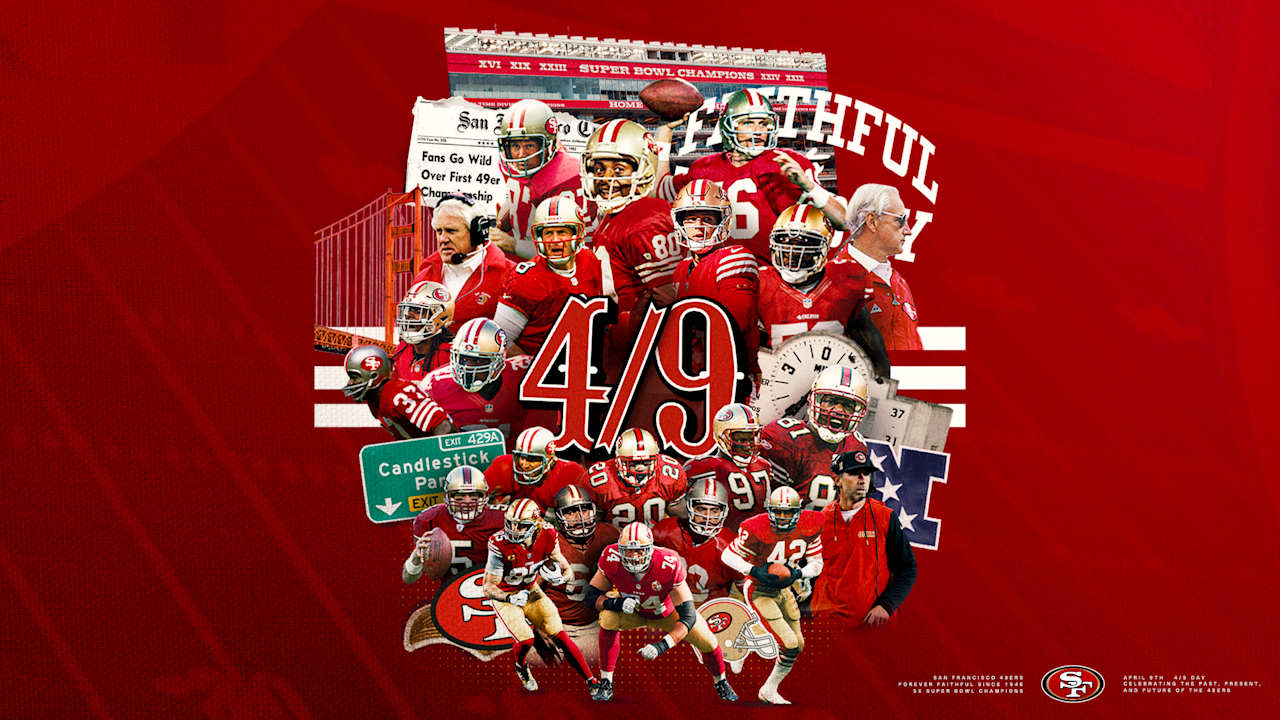 4/9 Day: Celebrating the History of the San Francisco 49ers