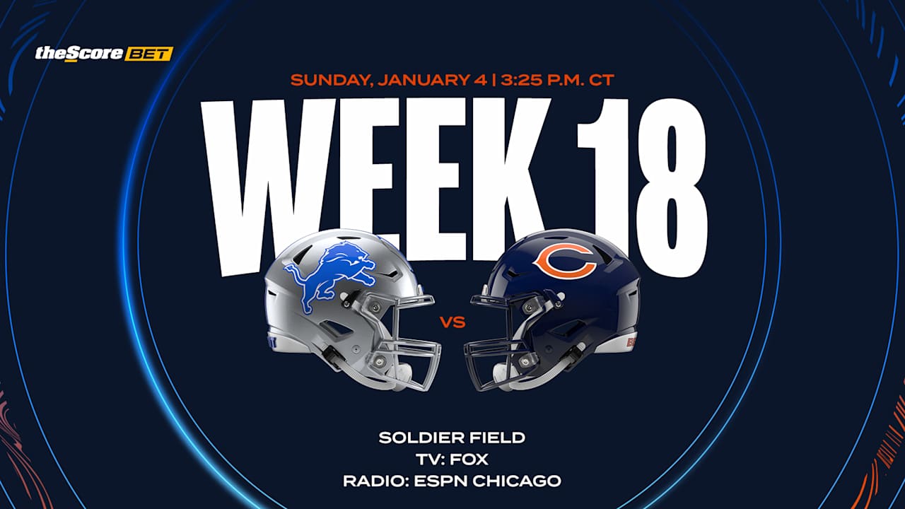 Chicago Bears vs. Detroit Lions 2025 Week 18 NFL | How to watch on TV ...