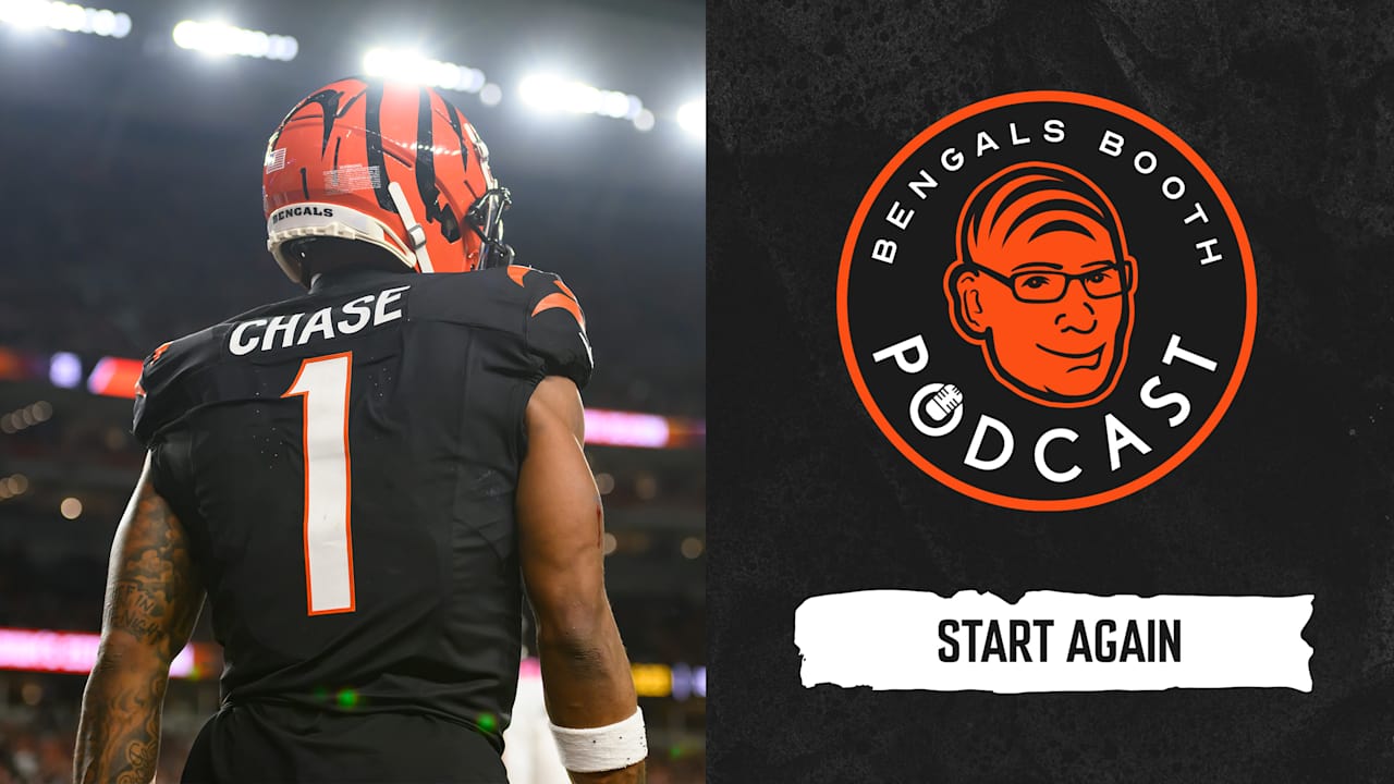 Bengals Booth Podcast: Start Again