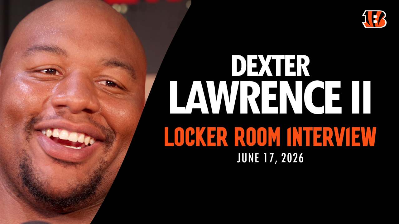 Dexter Lawrence II June 17 | LOCKER ROOM INTERVIEW