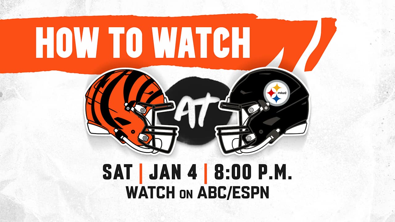 Bengals Steelers How To Watch Week 18