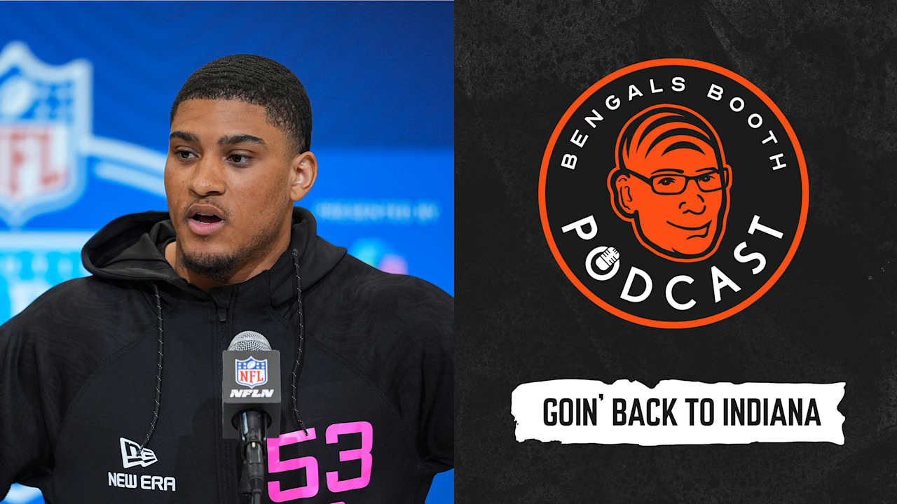 Bengals Booth Podcast: Goin' Back To Indiana