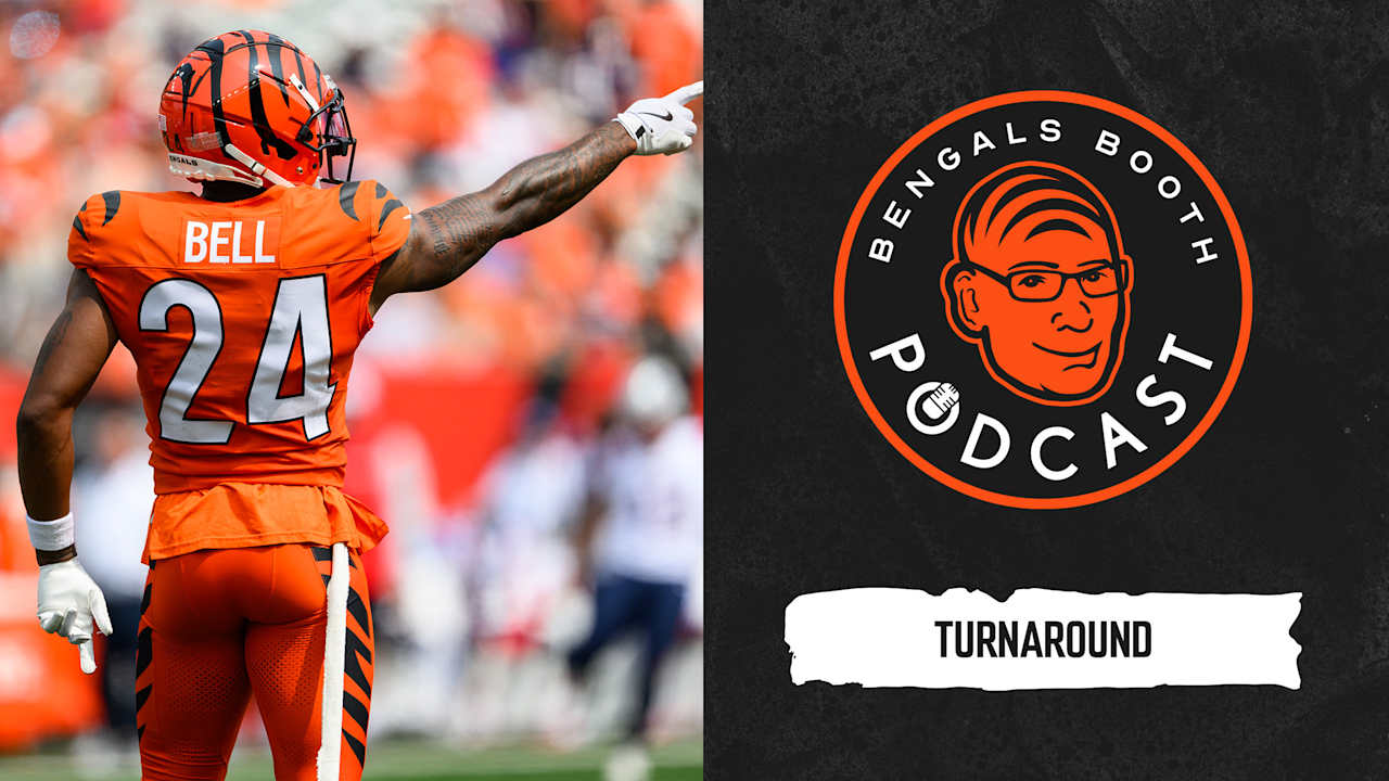 Bengals Booth Podcast: Turnaround