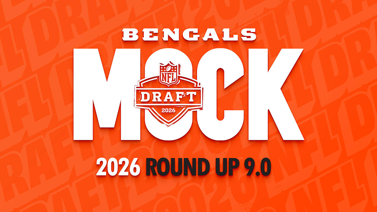 Bengals 2026 Mock Draft Roundup 9.0
