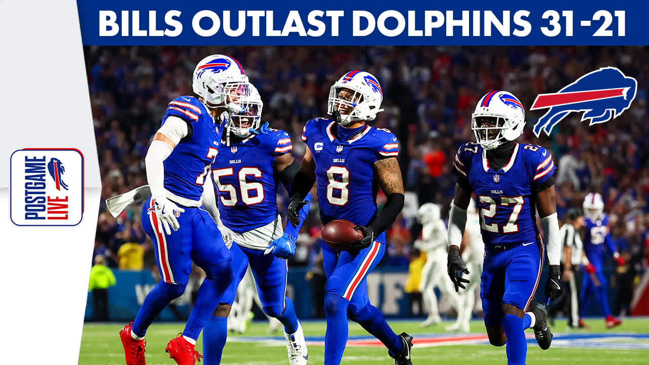 Bills Postgame Live: Bills Remain Undefeated, Outlast Dolphins 31-21